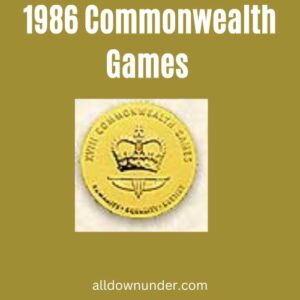 1986 Commonwealth Games - Gold Medal Winners - All Down Under