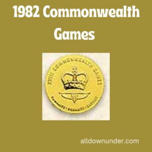 1982 Commonwealth Games - Gold Medal Winners - All Down Under