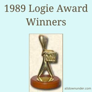 1989 Logie Award Winners - All Down Under